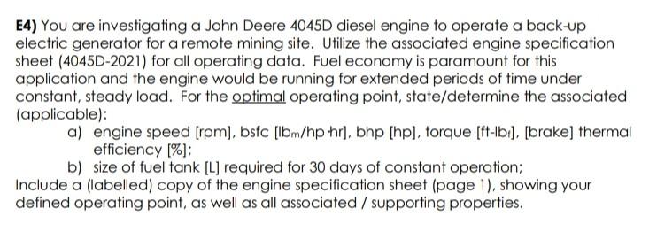 Solved E4) ﻿You are investigating a John Deere 4045D diesel | Chegg.com