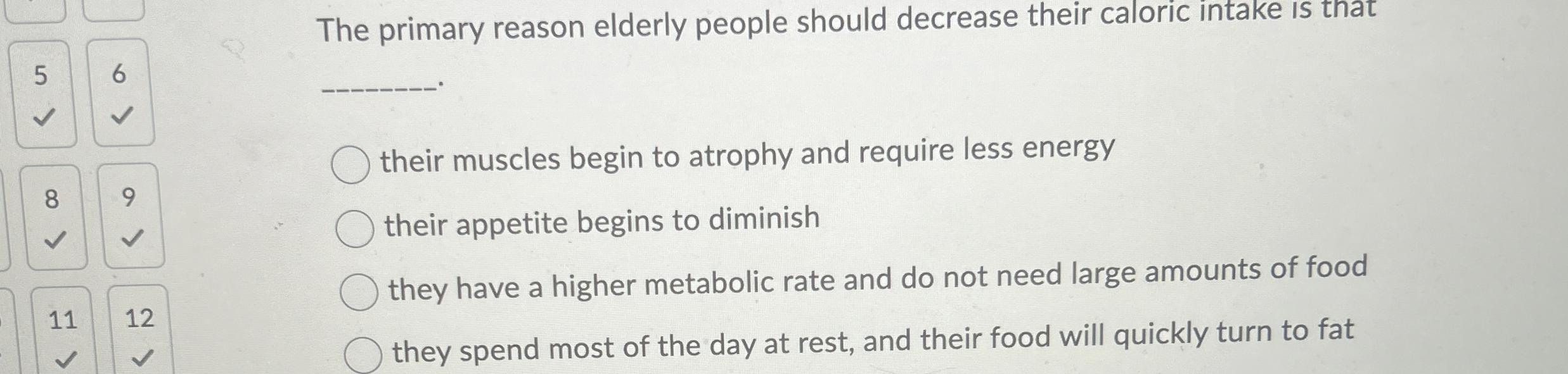 Solved The primary reason elderly people should decrease | Chegg.com