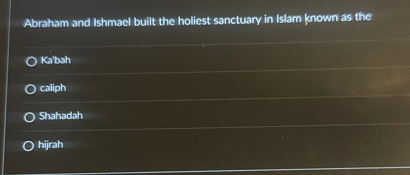 Solved Abraham and Ishmael built the holiest sanctuary in | Chegg.com