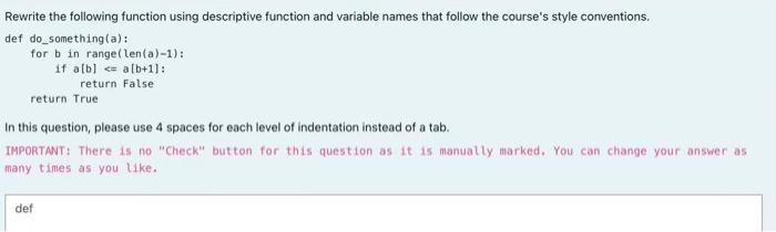 Solved Rewrite the following function using descriptive | Chegg.com