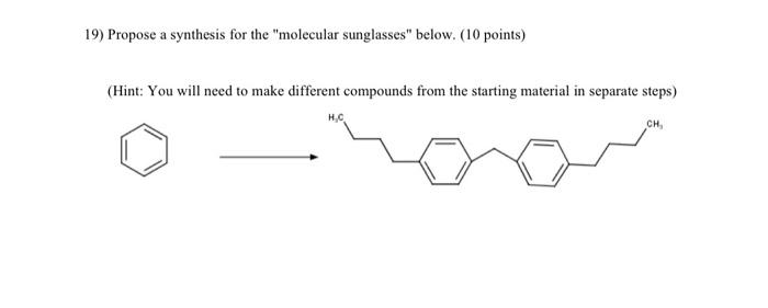 Solved 19) Propose a synthesis for the "molecular | Chegg.com