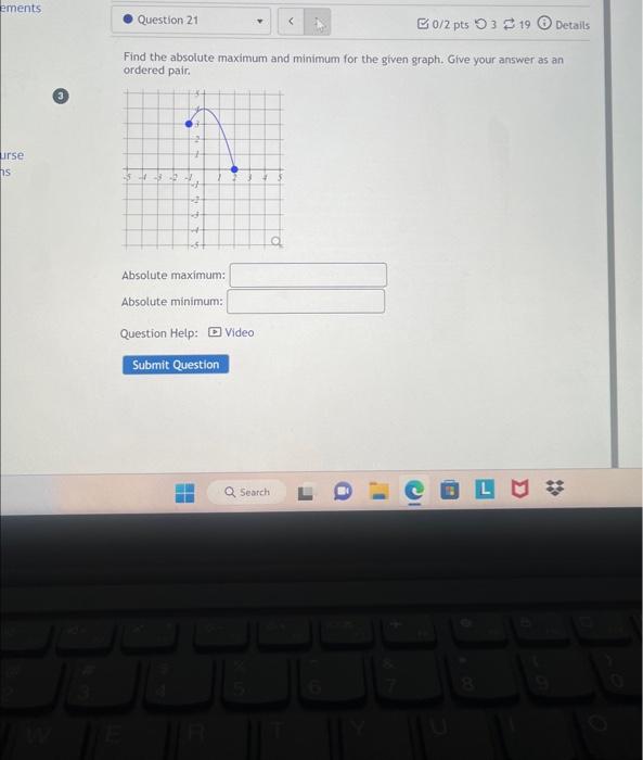Solved Find the absolute maximum and minimum for the given | Chegg.com
