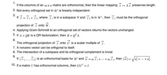 Solved 1. If the columns of an m×n matrix are orthonormal, | Chegg.com