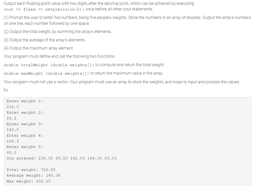 Solved Output each floating-point value with two digits | Chegg.com