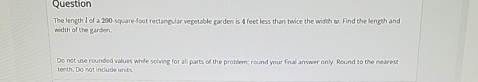 QuestionThe length l ﻿of a 200 -square-foot | Chegg.com