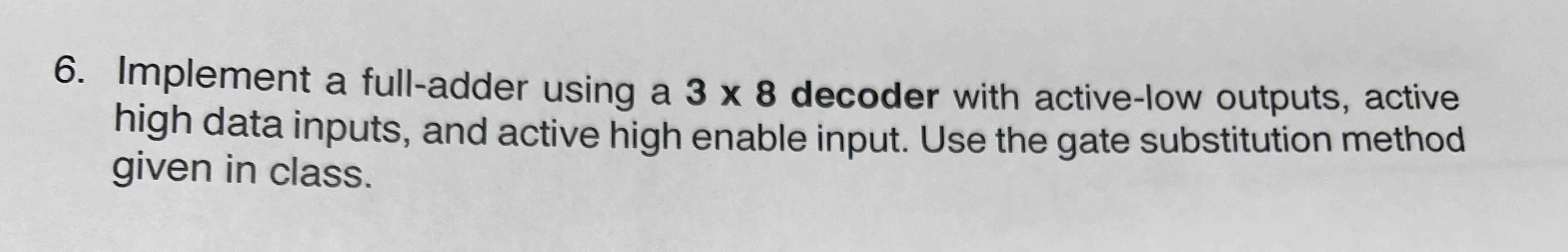 Solved 1.2 ﻿Arithmetic CircuitImplement a full-adder using a | Chegg.com