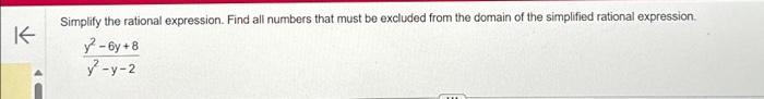 Solved Simplify the rational expression. Find all numbers | Chegg.com