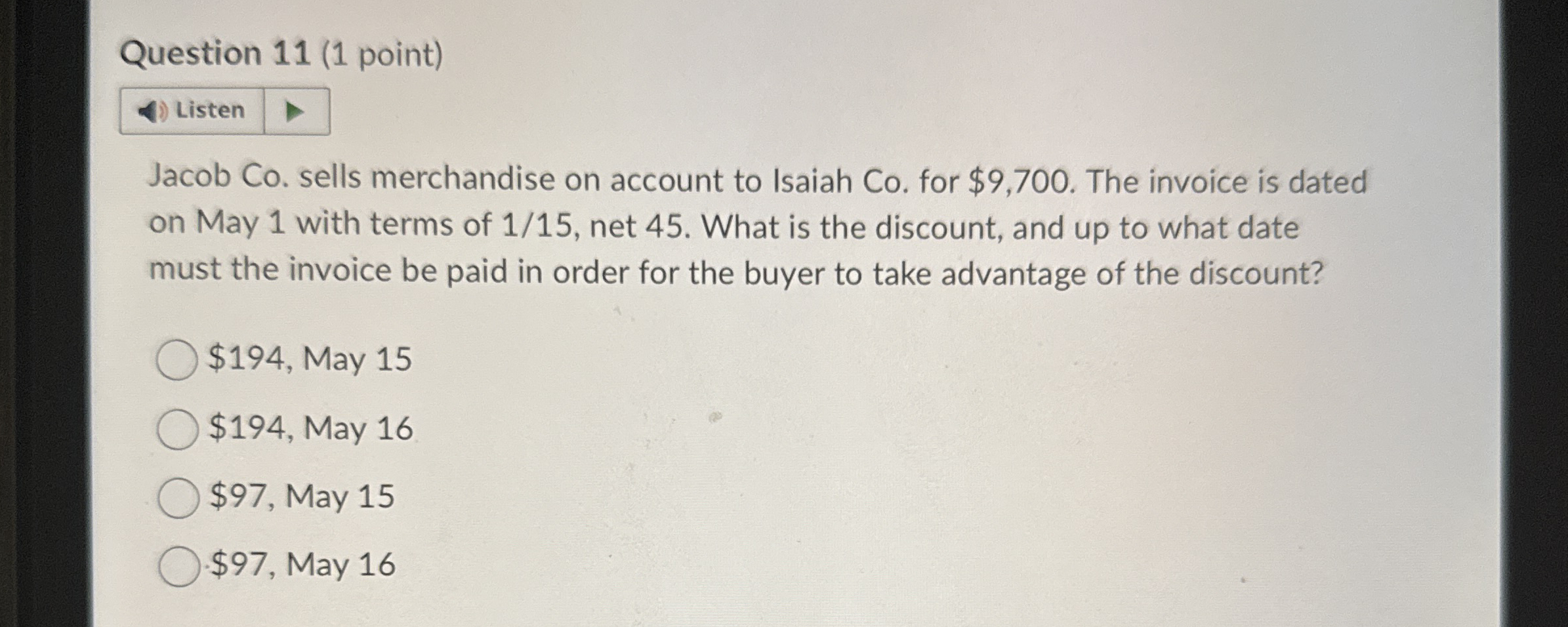 Solved Question 11 (1 ﻿point)ListenJacob Co. ﻿sells | Chegg.com