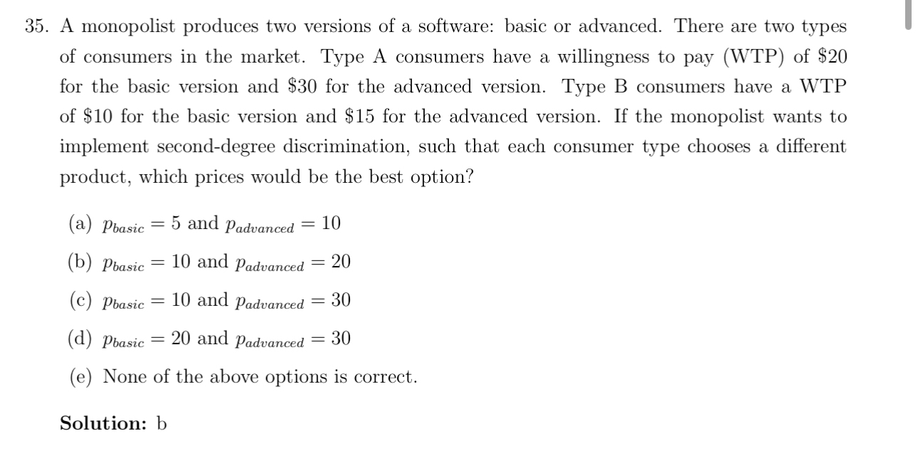 Solved A monopolist produces two versions of a software: | Chegg.com