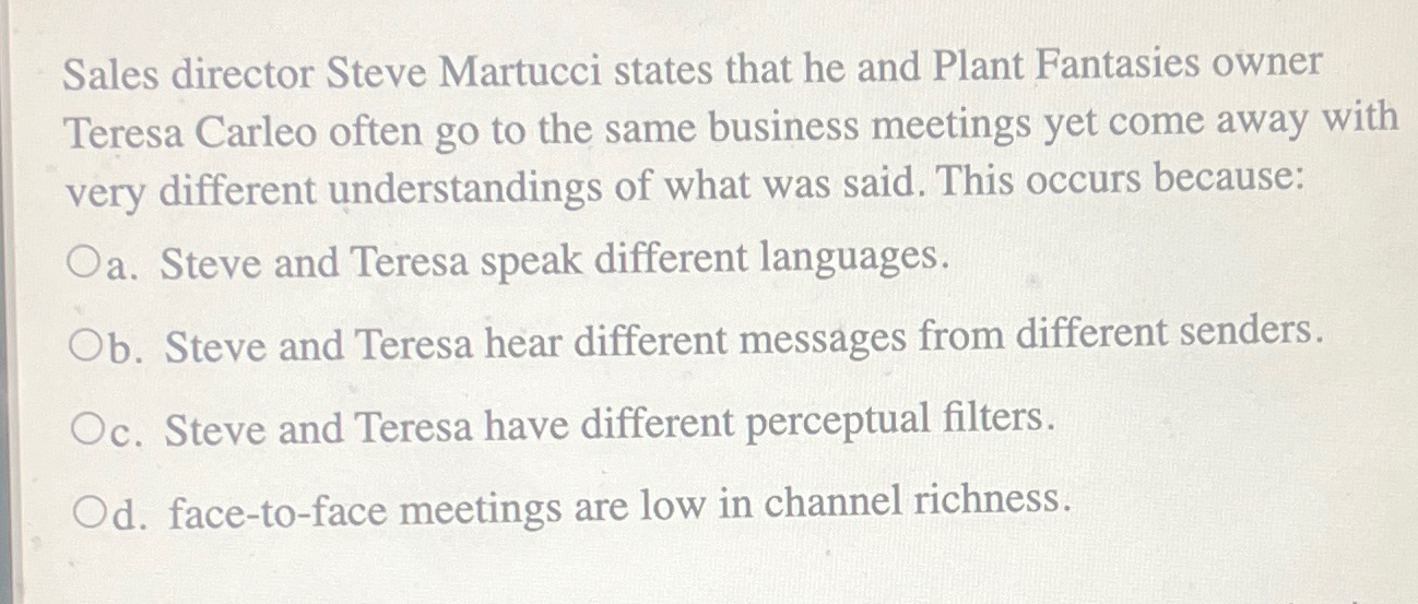 Solved Sales director Steve Martucci states that he and | Chegg.com