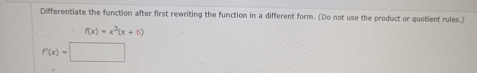 Solved Differentiate the function after first rewriting the | Chegg.com