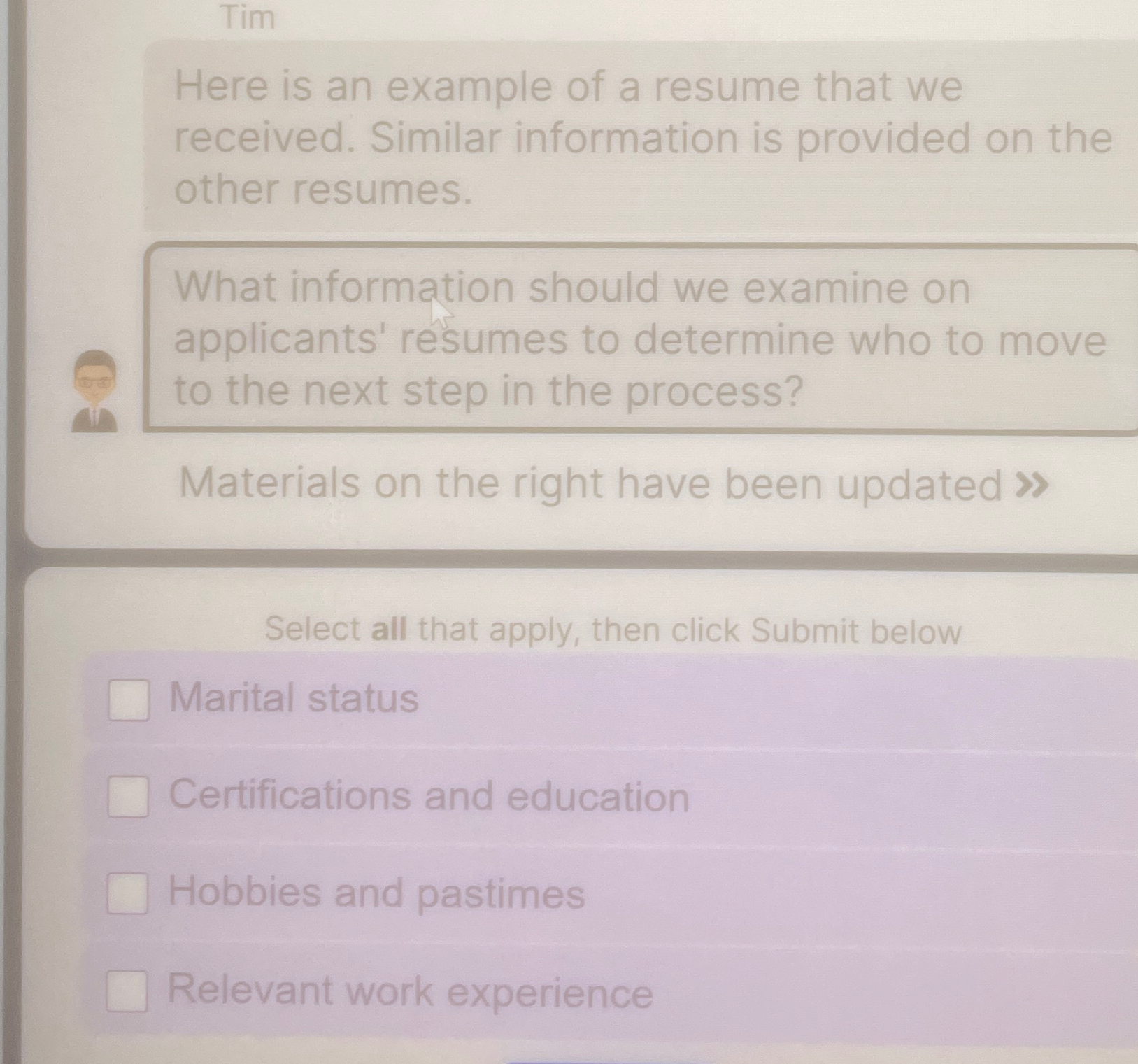 Solved TimHere is an example of a resume that we received. | Chegg.com