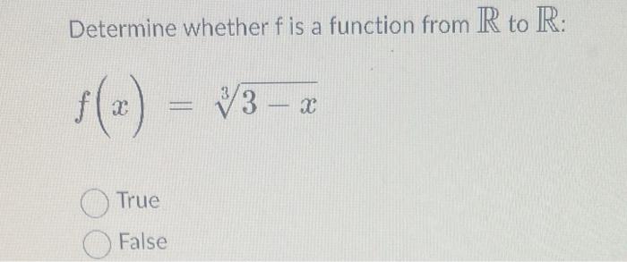 Solved Determine whether f is a function from R to R : | Chegg.com