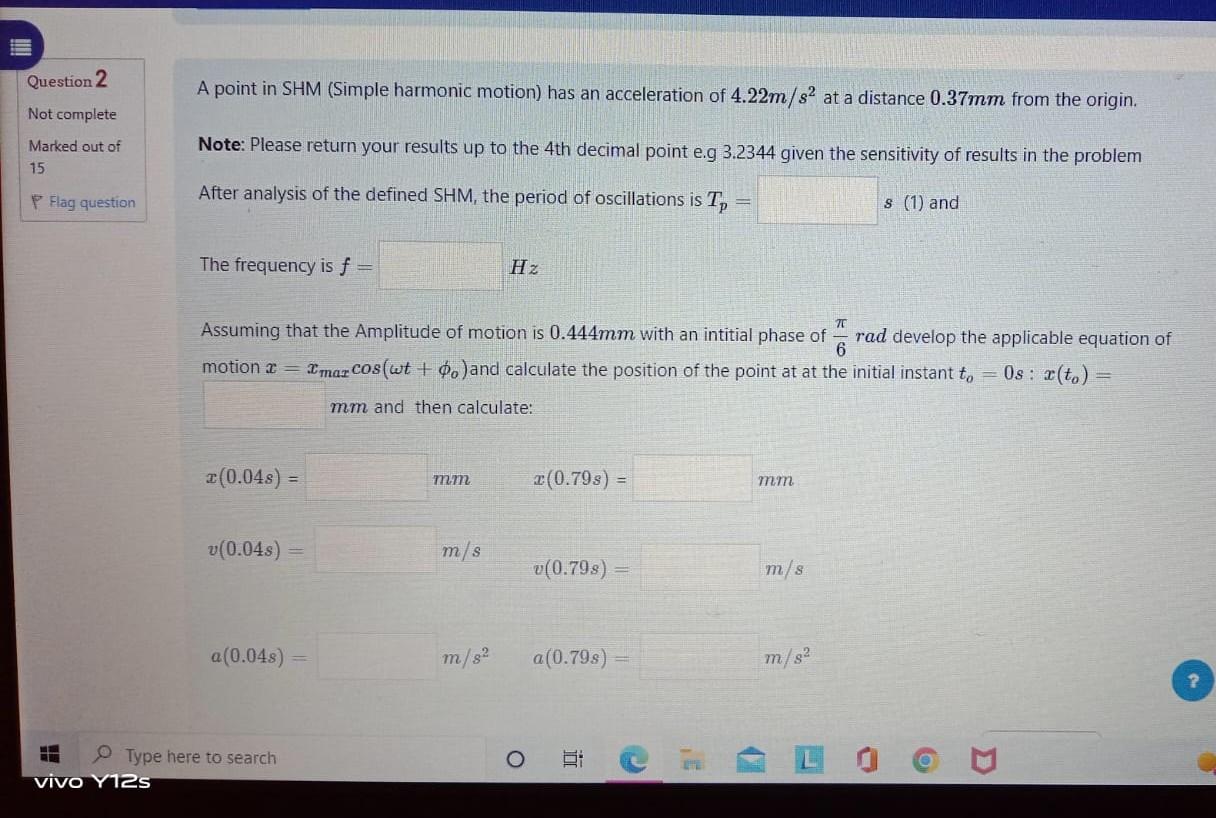 Solved A point in SHM (Simple harmonic motion) has an | Chegg.com