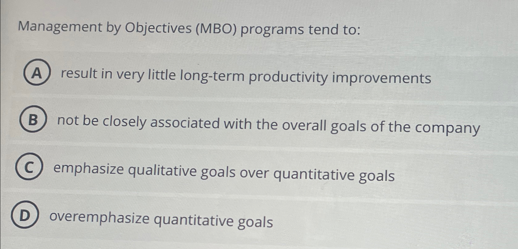 Management by Objectives (MBO) ﻿programs tend | Chegg.com