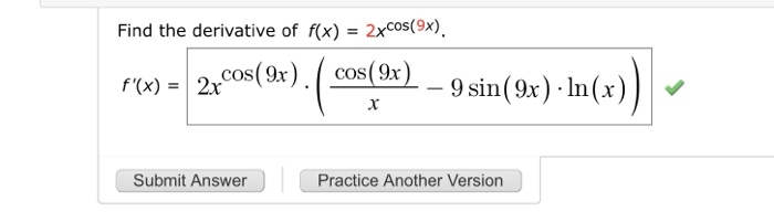 Solved 2xcos(9x) Find the derivative of f(x) = cos(9x) | Chegg.com