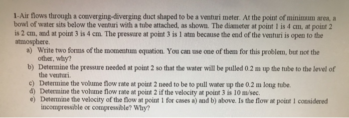 Solved 1-Air flows through a converging-diverging duct | Chegg.com