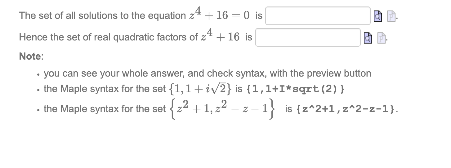 Solved The set of all solutions to the equation z4+16=0 | Chegg.com