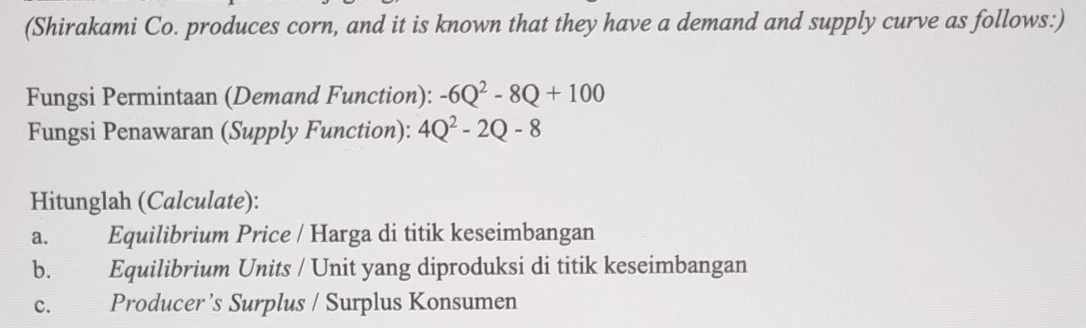 Solved (Shirakami Co. produces corn, and it is known that | Chegg.com