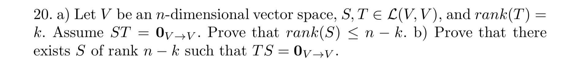 Solved a) ﻿Let V ﻿be an n-dimensional vector space, | Chegg.com