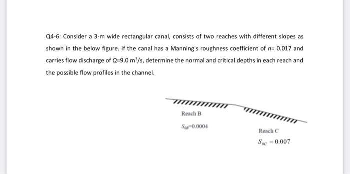 Solved 04-6: Consider a 3-m wide rectangular canal, consists | Chegg.com