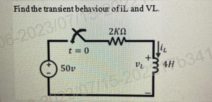 Solved Find The Transient Behaviour Of Il And Vl