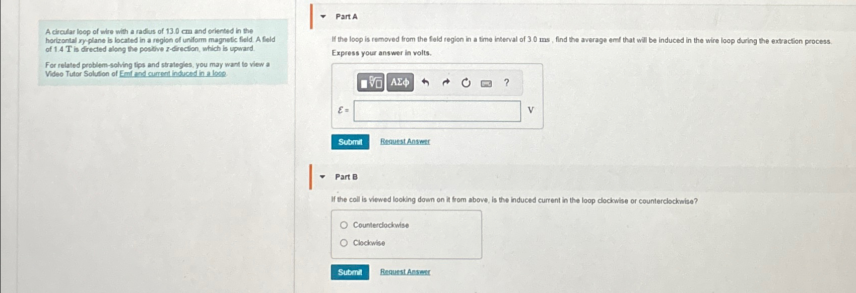 Solved A circular loop of wire with a radius of 13.0cm ﻿and | Chegg.com