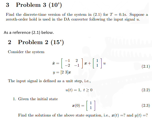 Solved 3 ﻿Problem 3 (10')Find the discrete-time version of | Chegg.com