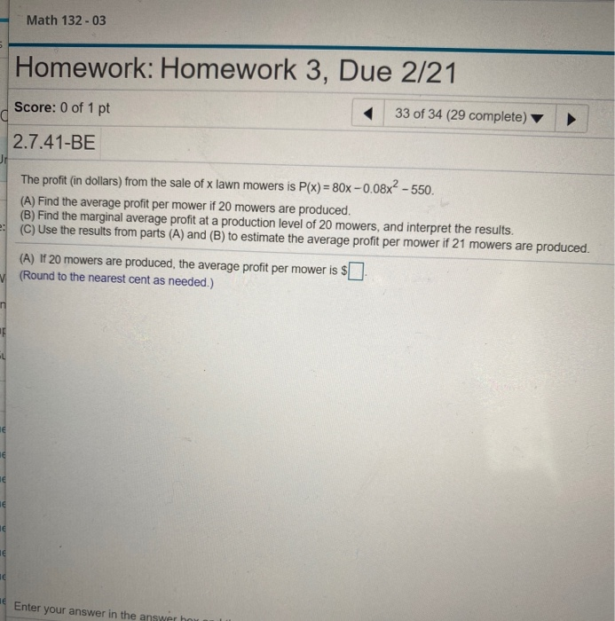 Solved Math 132 - 03 Homework: Homework 3, Due 2/21 Score: 0 | Chegg.com