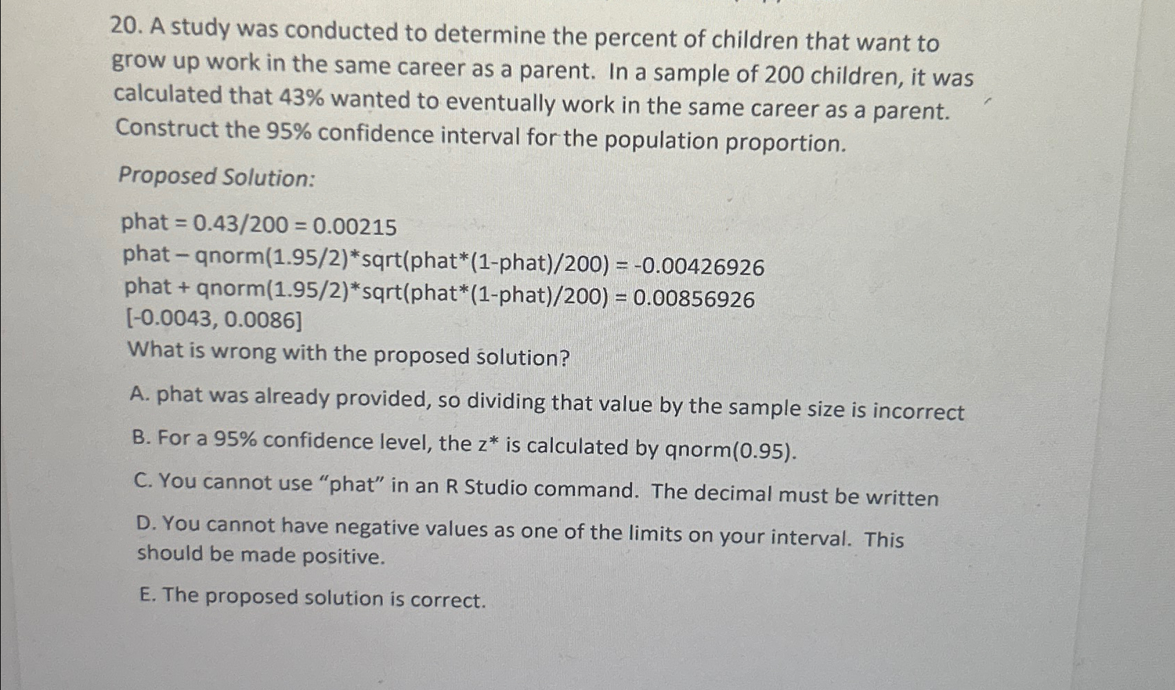 A study was conducted to determine the percent of | Chegg.com