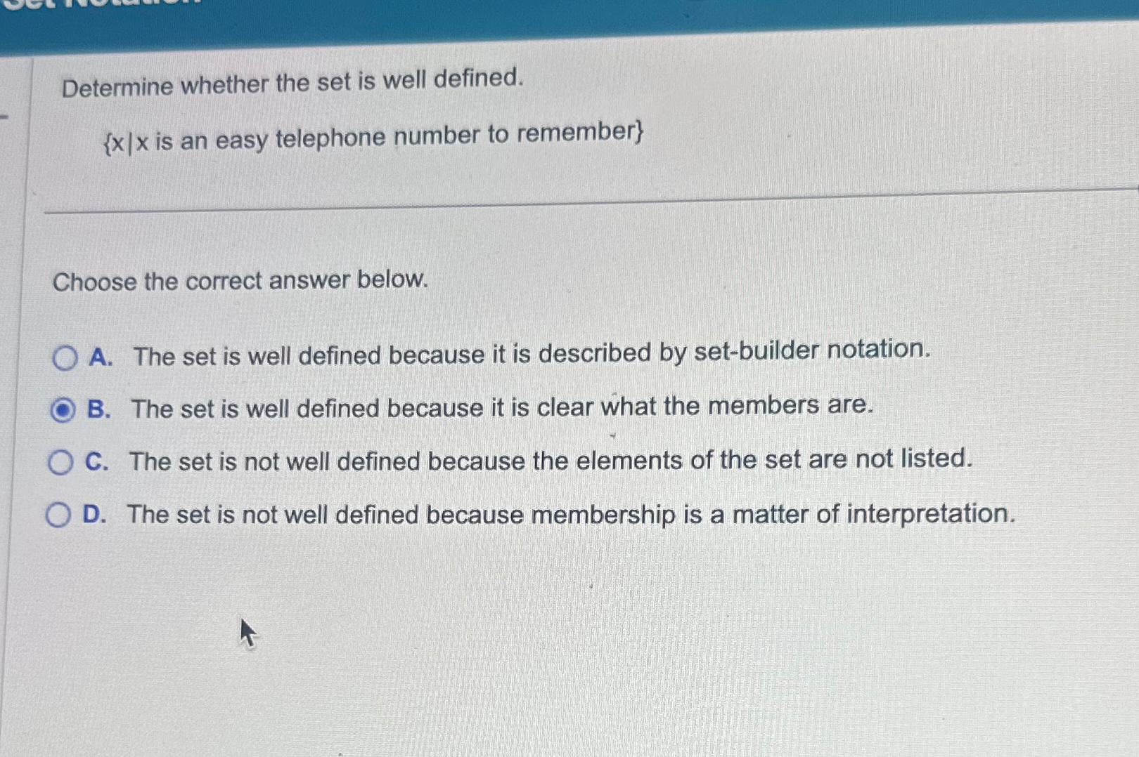 Solved Determine whether the set is well defined. ﻿is an | Chegg.com