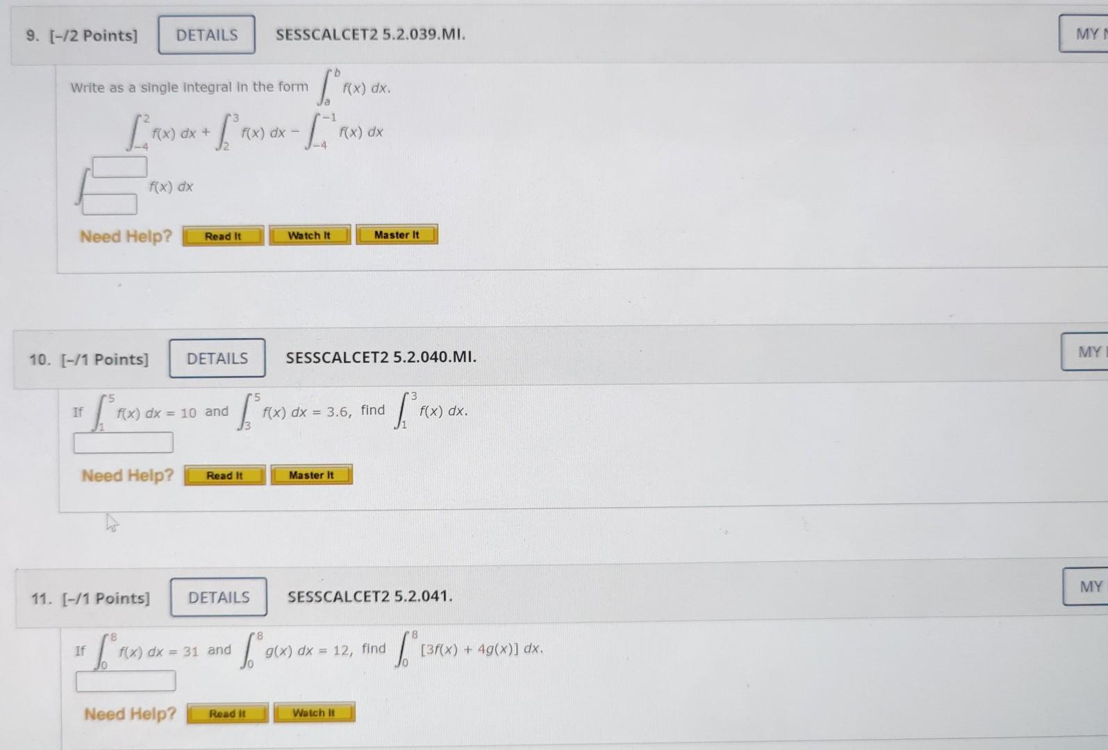 Solved Write as a single integral in the form ∫aDf(x)dx. | Chegg.com