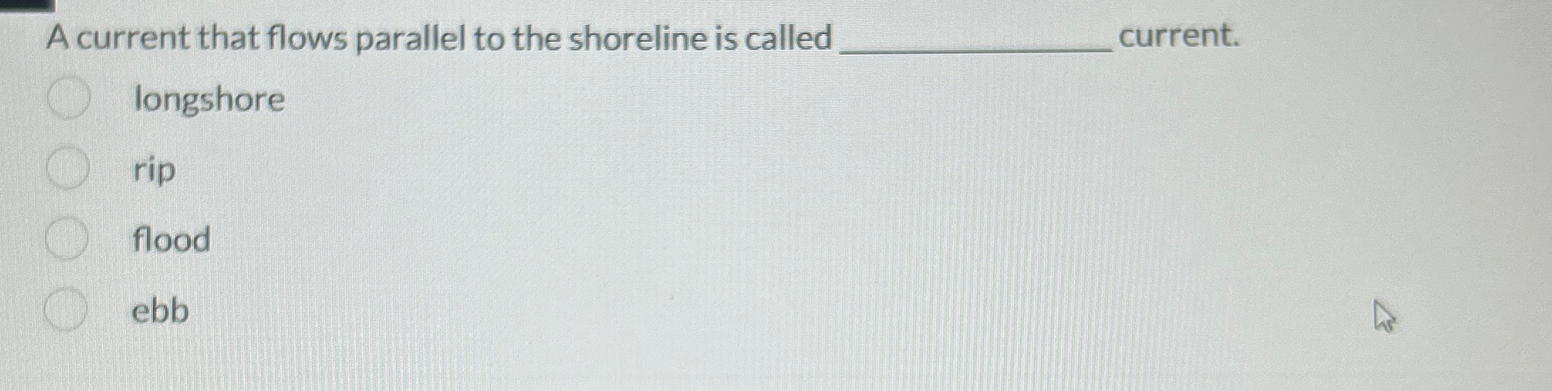 Solved A current that flows parallel to the shoreline is | Chegg.com