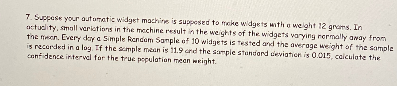 Suppose your automatic widget machine is supposed to | Chegg.com