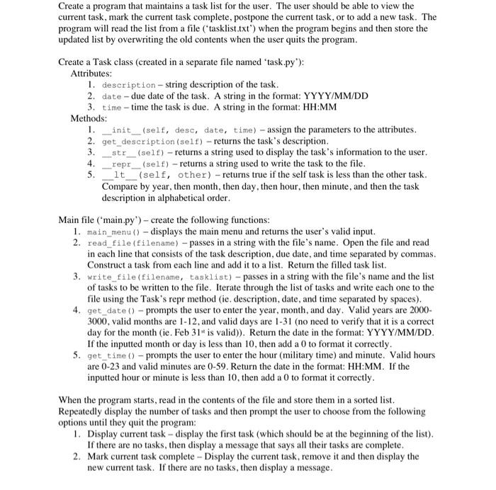 Solved Create a program that maintains a task list for the | Chegg.com