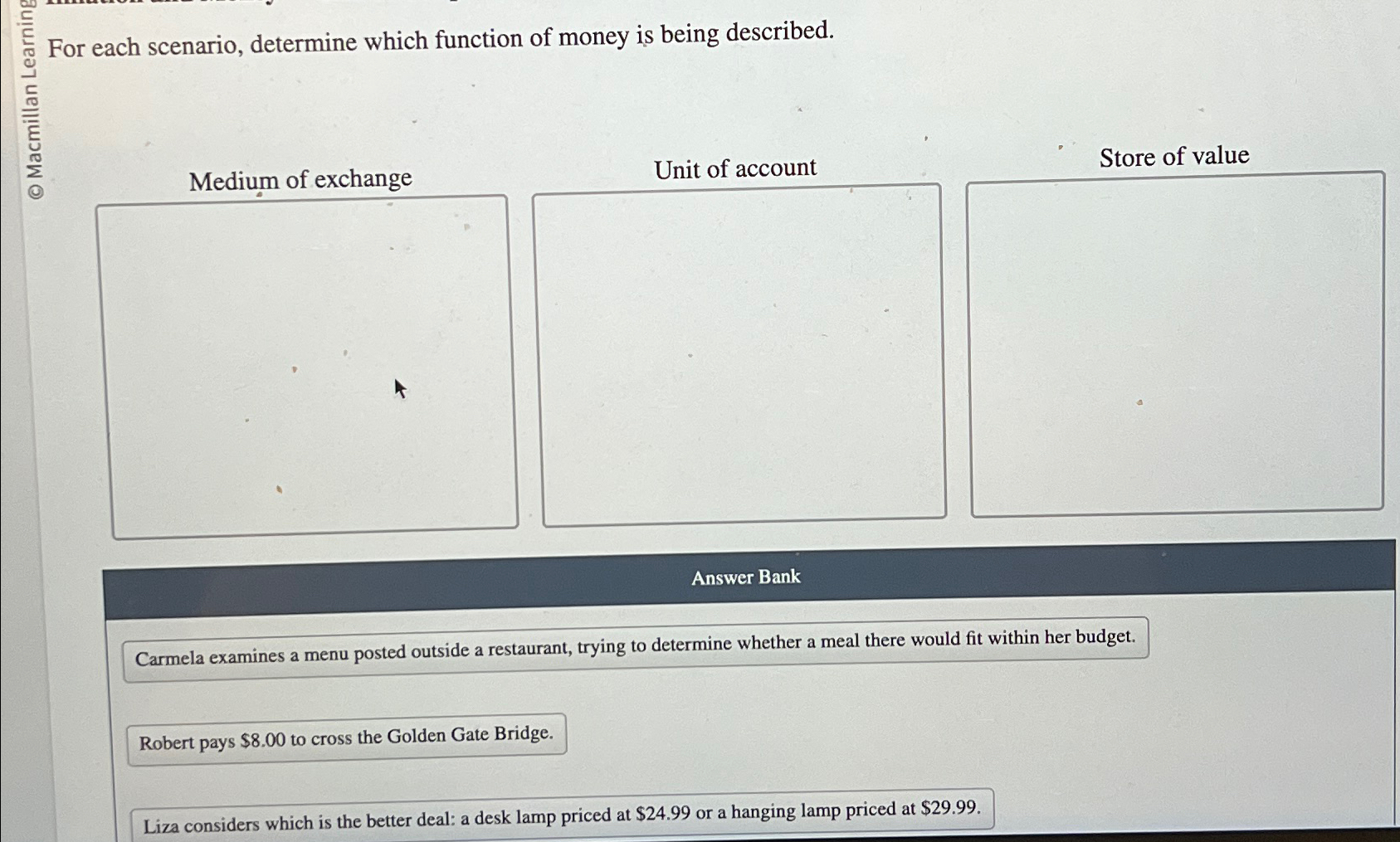 Solved For each scenario, determine which function of money | Chegg.com