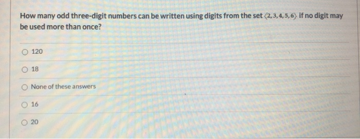 Solved How many odd three-digit numbers can be written using | Chegg.com