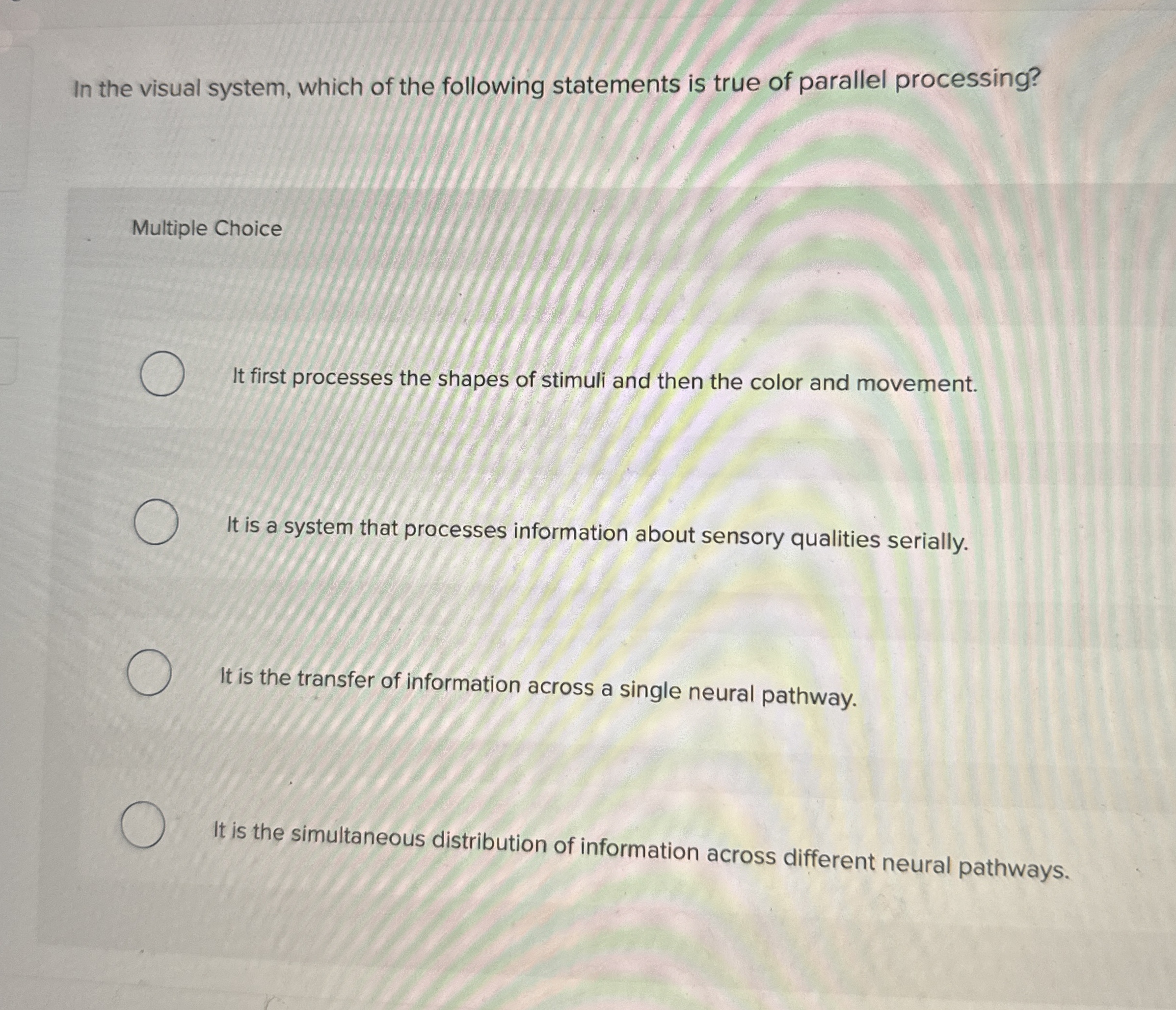 Solved In the visual system, which of the following | Chegg.com