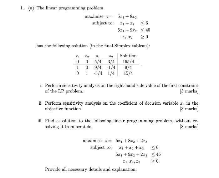 Solved 1. (a) The linear programming problem maximise | Chegg.com