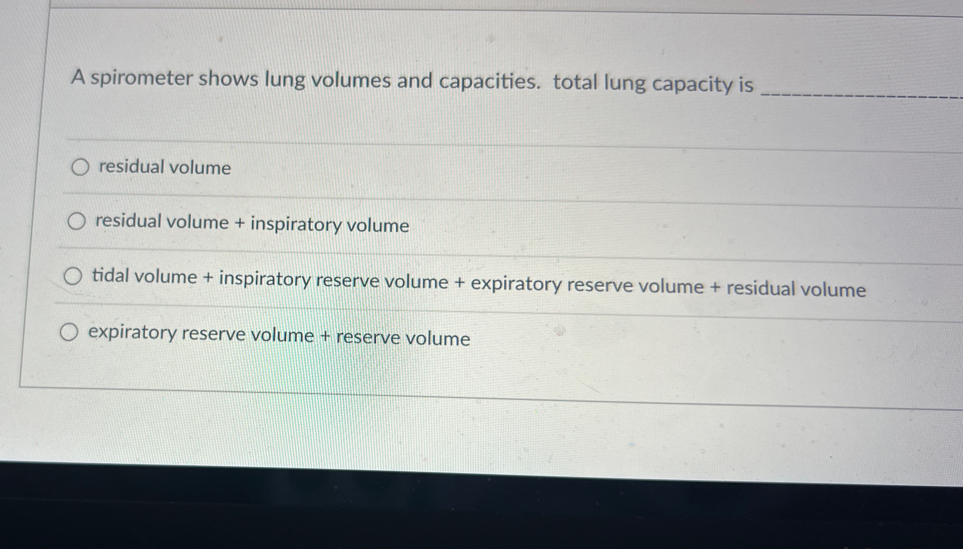 Solved A spirometer shows lung volumes and capacities. total | Chegg.com