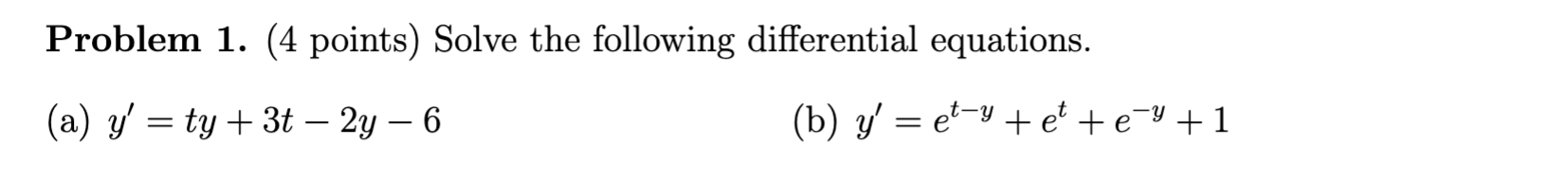 Solved Problem 1. (4 ﻿points) ﻿Solve the following | Chegg.com