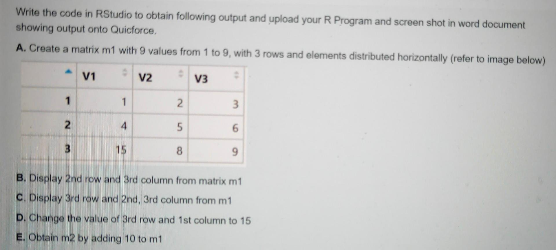 Solved Write the code in RStudio to obtain following output | Chegg.com