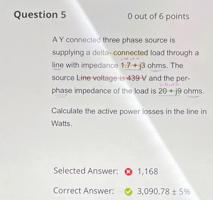 Solved A Y connected three phase source is supplying a | Chegg.com