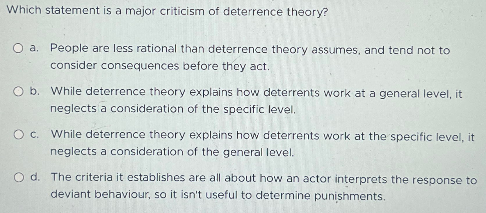 Solved Which statement is a major criticism of deterrence | Chegg.com