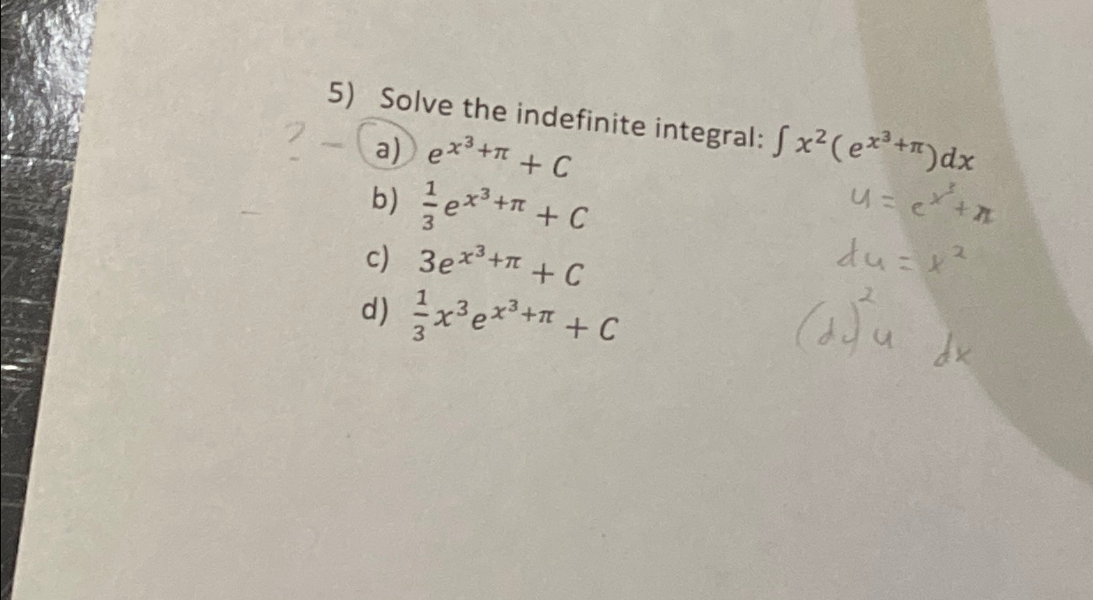 Solved Solve the indefinite integral: | Chegg.com