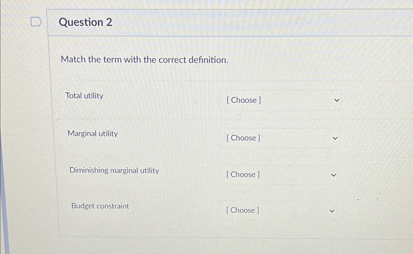 Solved Question 2Match the term with the correct | Chegg.com