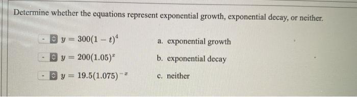Solved Determine whether the equations represent exponential | Chegg.com