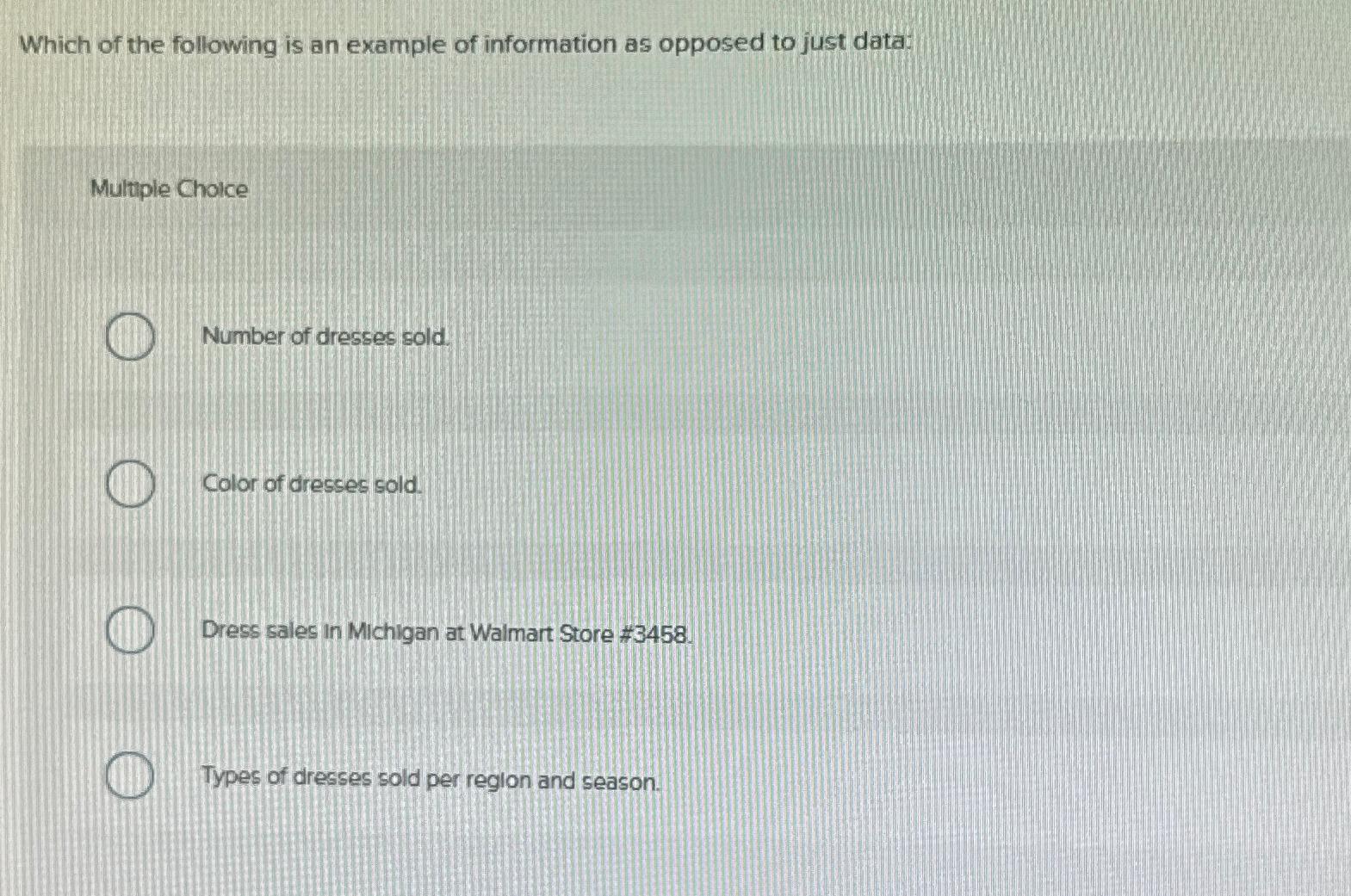 Solved Which of the following is an example of information | Chegg.com