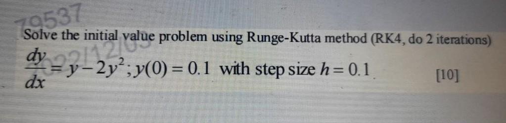 Solved Solve The Initial Value Problem Using Runge Kutta