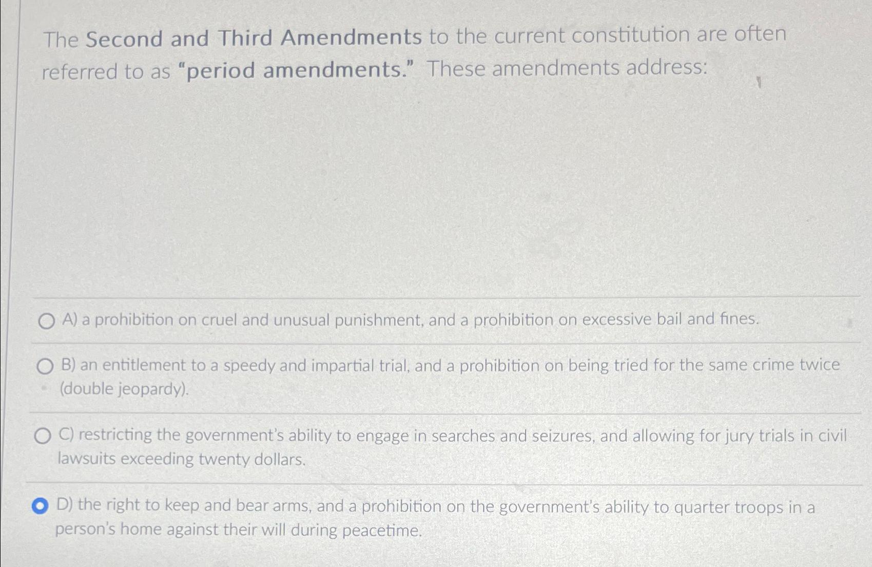 Solved The Second and Third Amendments to the current | Chegg.com